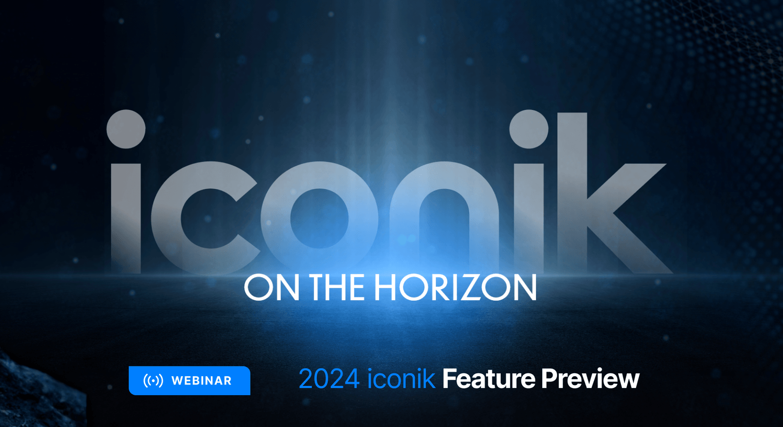 Iconik On the Horizon: 2024 iconik Feature Preview